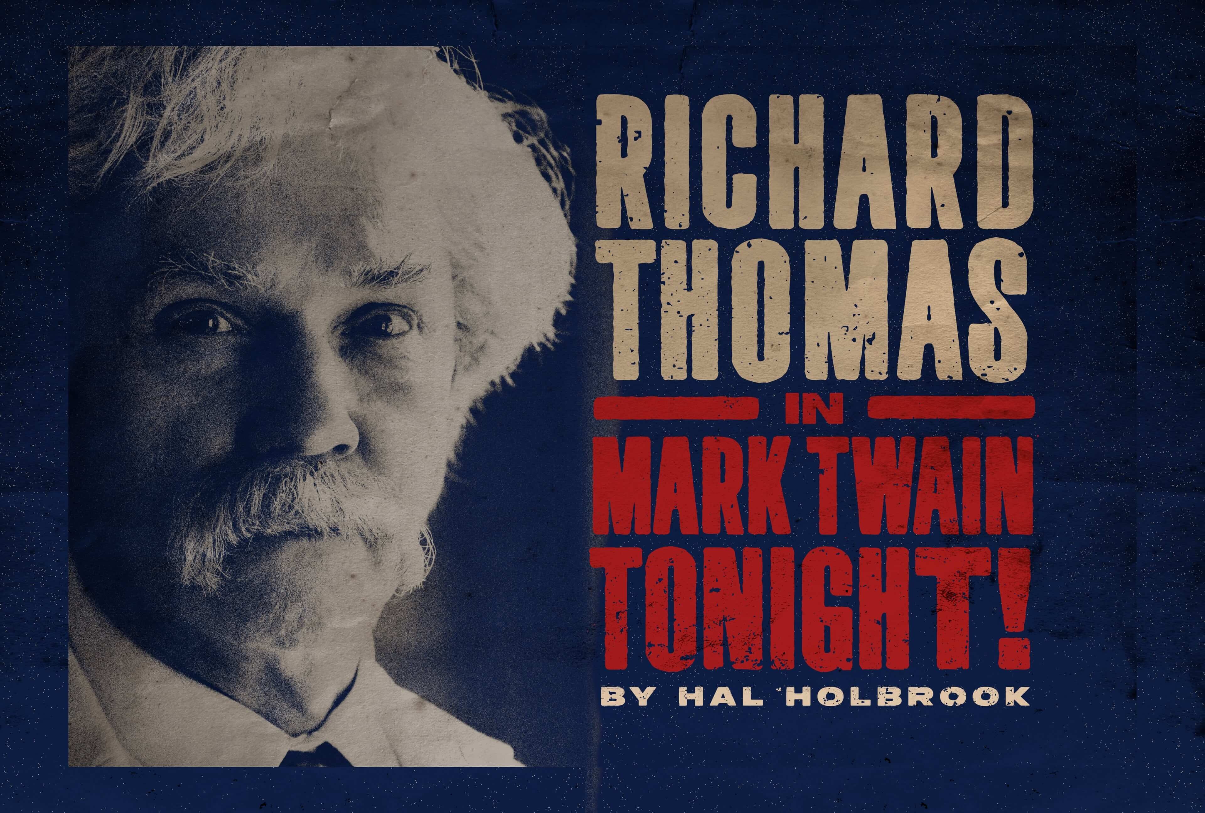 Richard Thomas in Mark Twain Tonight!